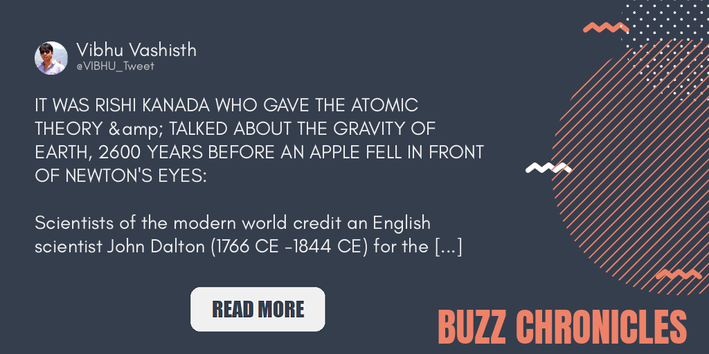 IT WAS RISHI KANADA WHO GAVE THE ATOMIC THEORY & TALKED ABO…