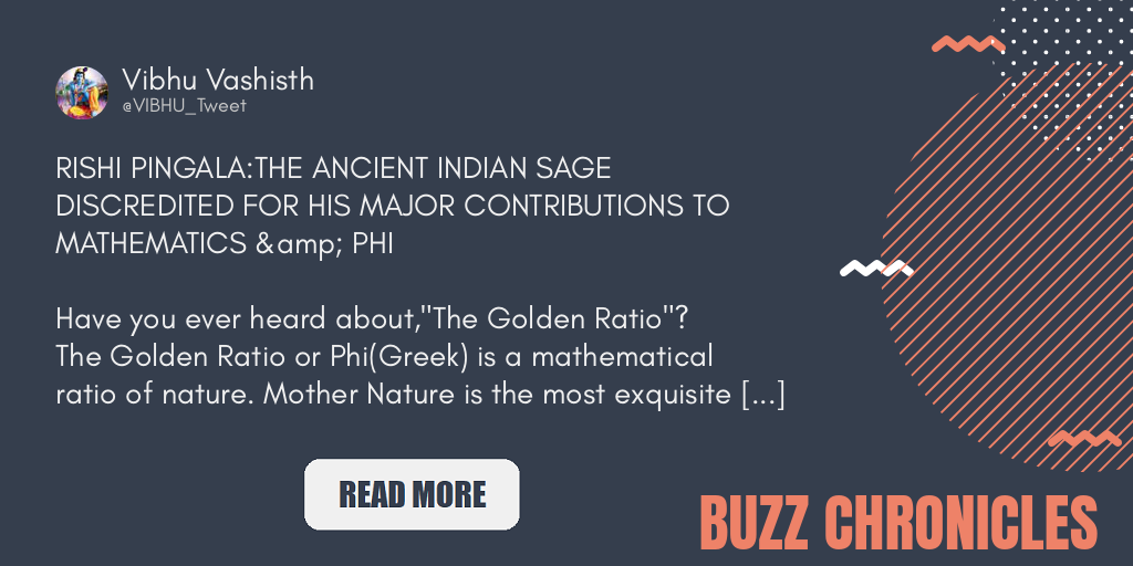 RISHI PINGALA:THE ANCIENT INDIAN SAGE DISCREDITED FOR HIS M…