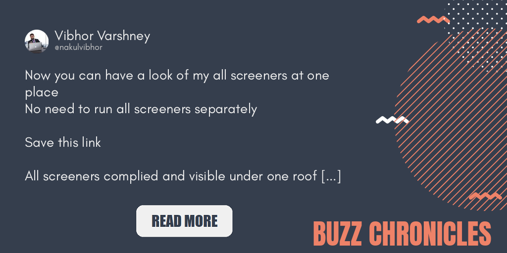 Now you can have a look of my all screeners at one place N…