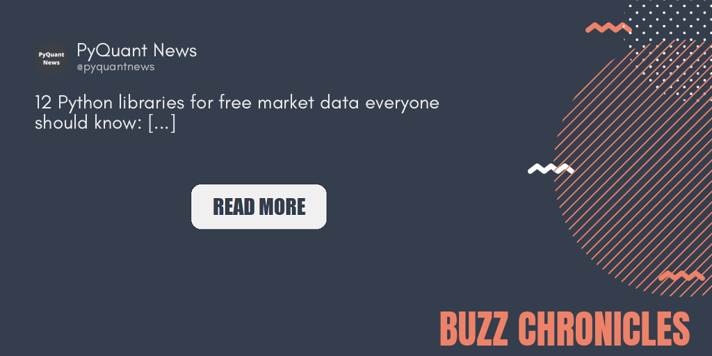 12 Python libraries for free market data everyone should kn…
